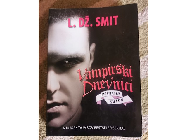 VAMPIRSKI DNEVNICI - POVRATAK SUTON