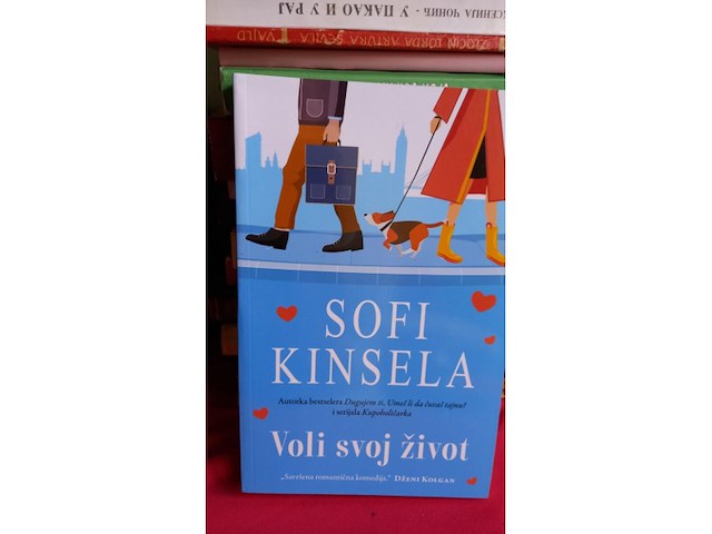 Sofi Kinsela / VOLI SVOJ ŽIVOT