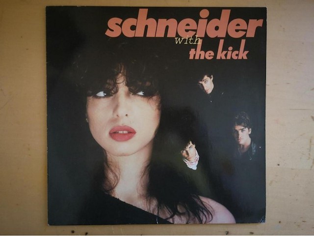 Helen Schneider : Schneider with The Kick