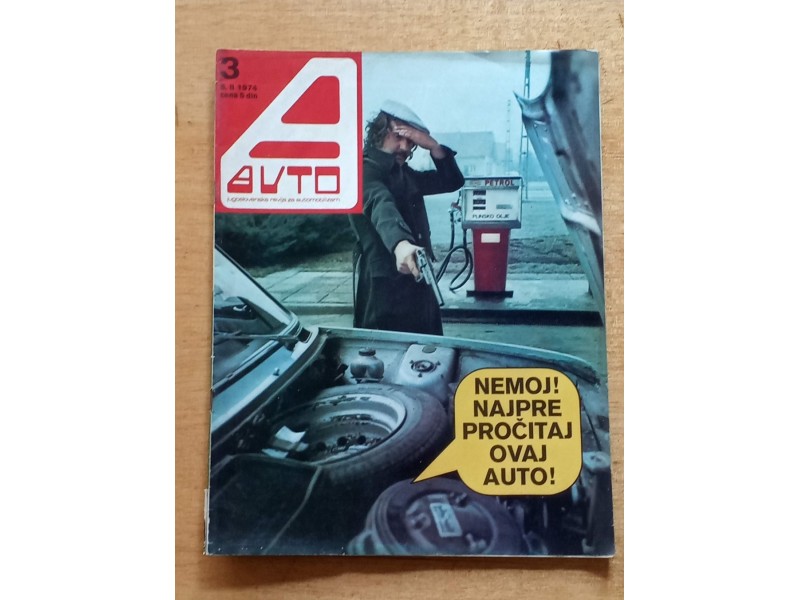 Auto - Broj 3 - 1974.g - Stara Benzinska Pumpa - Petrol