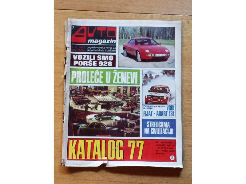 Auto Magazin - Broj 7 - 1977.g - Porše 928 -