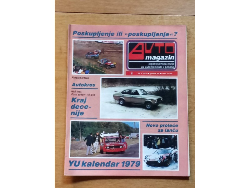 Auto Magazin - Broj 4 - 1979.g - Autokros -