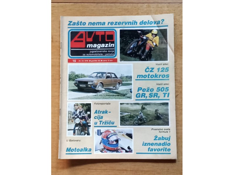 Auto Magazin - Broj 15 - 1979.g - Motokros ČZ 125