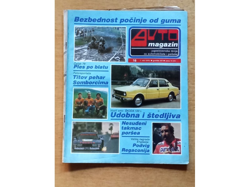 Auto Magazin - Broj 16 - 1979.g - Titov Pehar Somborcim