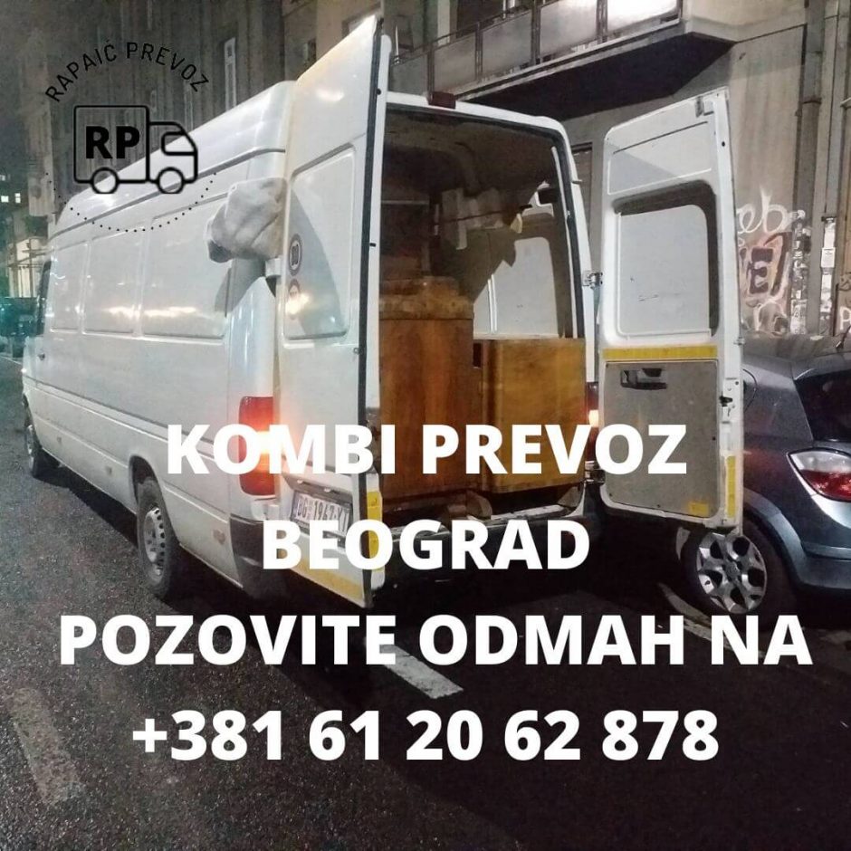 Kombi prevoz Beograd – Prevoz i selidbe Rapaić