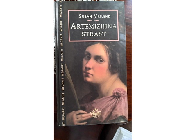 ARTEMIZIJINA STRAST, Suzan Vriland