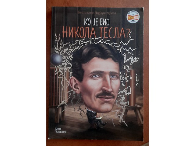 Ko je bio Nikola Tesla, Džim Điljoti