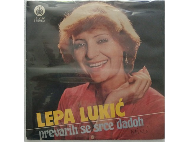 LEPA  LUKIC  -  PREVARIH  SE  SRCE  DADOH