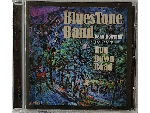 Blues Tone Band Feat. Dean Bowman And Friends  [CD]