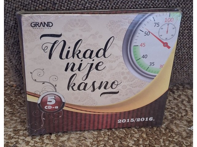 5CD-NIKAD NIJE KASNO-NOVO U CELOFANU