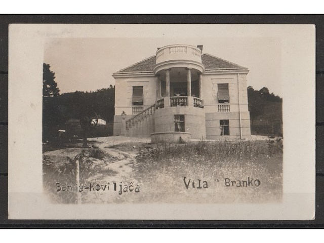 Banja Koviljaca - Vila * Branko * 1931