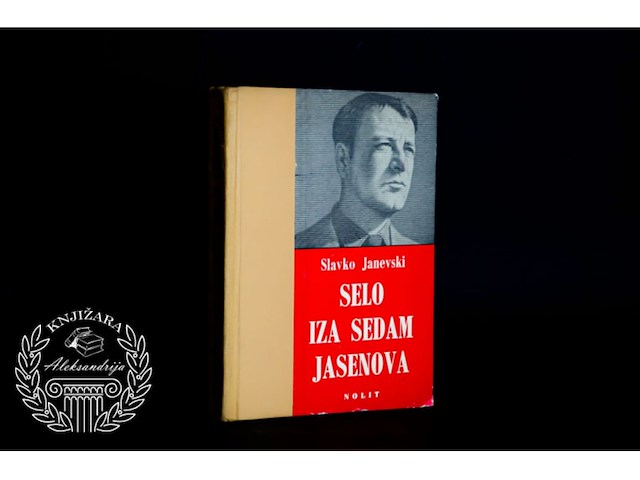 Slavko Janevski Selo iza sedam jasenova