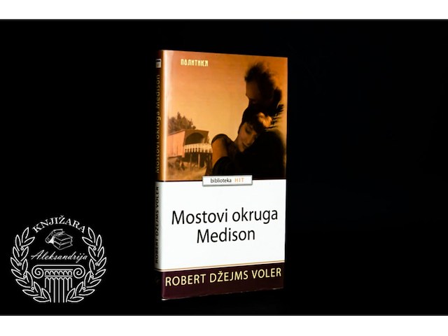 Robert Džejms Voler Mostovi okruga Medison