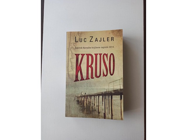 Kruso - Luc Zajler