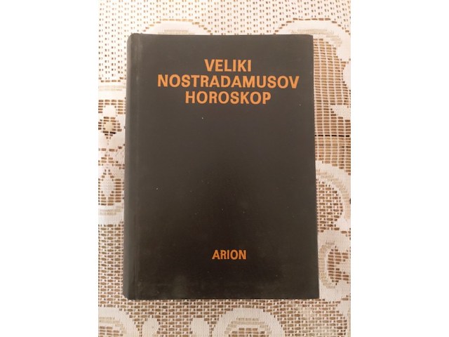 Veliki Nostradamusov Horoskop