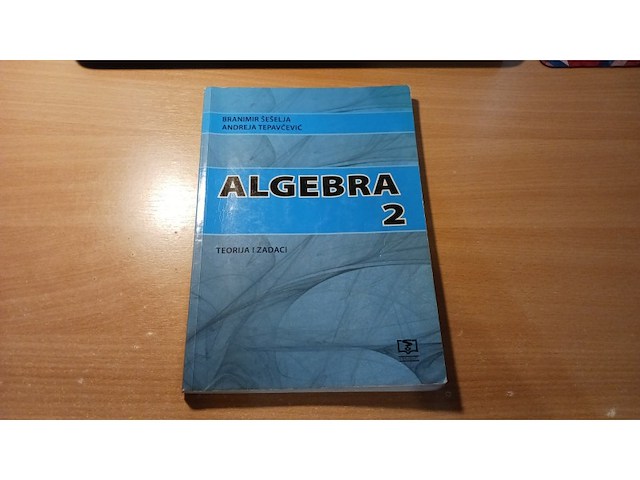 Algebra 2, PMF DMI NS