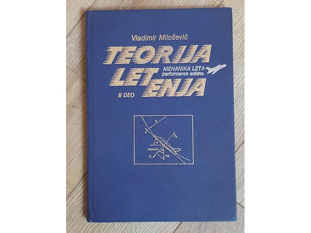 Teorija letenja II mehanika leta Vladimir Milošević NOV