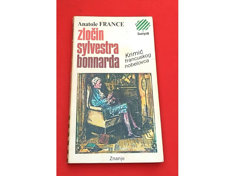 Zločin Sylvestera Bonnarda Anatole France