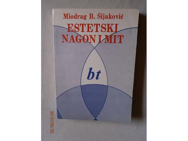 Estetski nagon i mit, Miodrag B. Šijaković