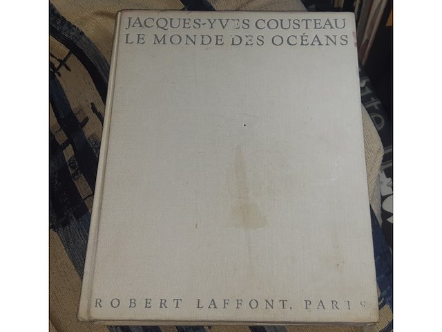 Cousteau Jacques-Yves   -|-  Le Monde des oceans