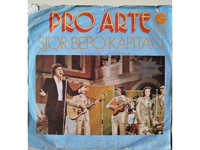 Pro Arte  – Šjor Bepo Kapitan (singl)