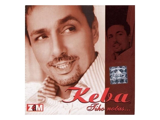 Keba – Tiho Noćas...CD