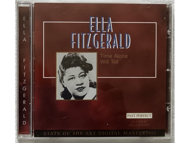 ELLA  FITZGERALD  -  TIME  ALONE  WILL  TELL