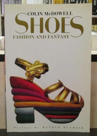 SHOES Fashion and Fantasy – COLIN McDOWELL
