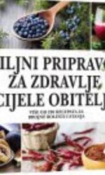 Biljni Pripravci Za Zdravlje Cijele Obitelji Od Jasmina Sarić Čedić