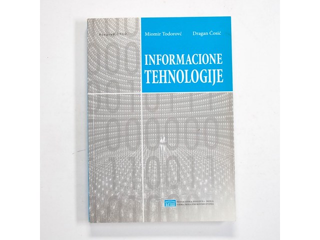 Informacione tehnologije, Miomir Todorović