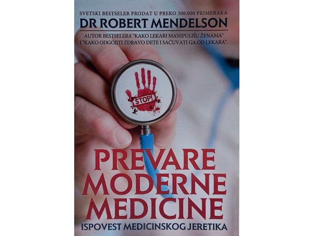 Robert Mendelson: PREVARE MODERNE MEDICINE