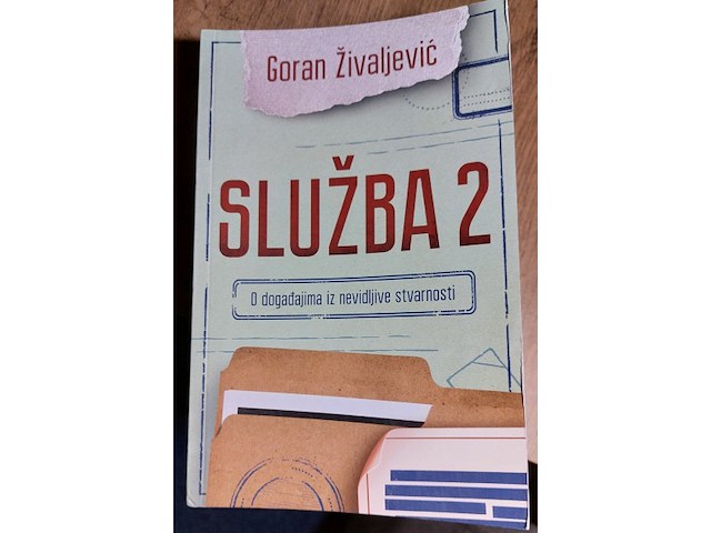 Knjiga SLUŽBA 2 Goran Živaljević