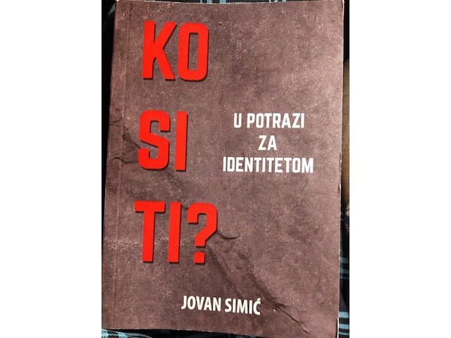 Knjiga KO SI TI? Jovan Simić