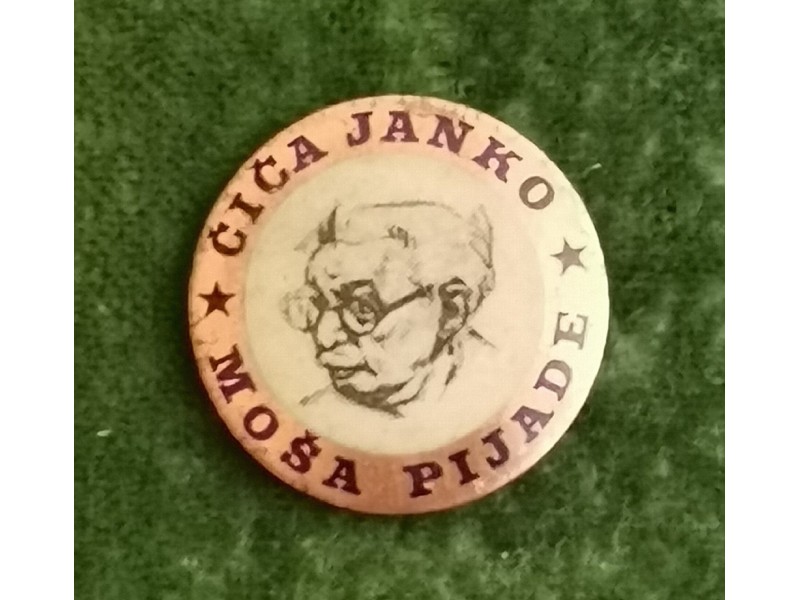 ČIČA JANKO-MOŠA PIJADE.