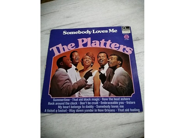 The Platters - Somebody Loves Me