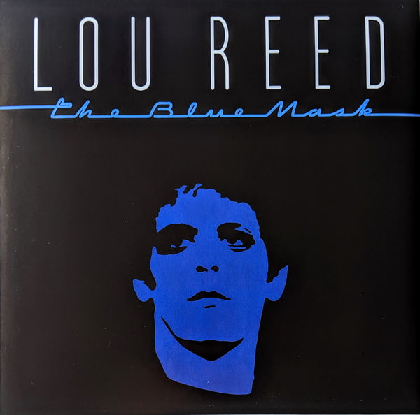 Lou Reed – The Blue Mask