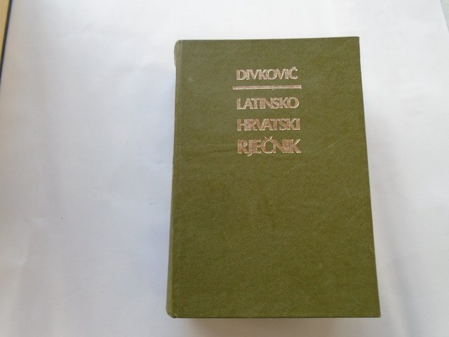 Latinsko hrvatski rječnik, Divković, reprint
