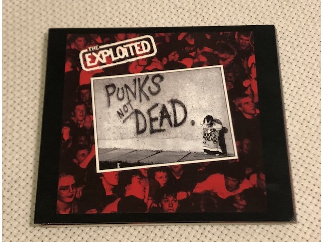 THE EXPLOITED - Punk`s Not Dead (UK) 4 bonus pesme digi