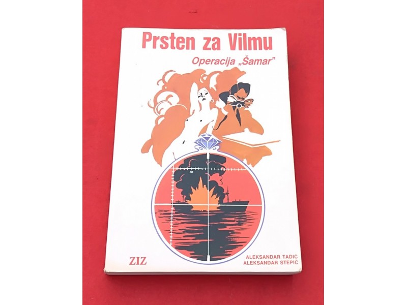 Prsten za Vilmu Operacija Šamar