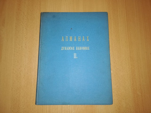 Vladimir R. Dragović - Almanah dunavske banovine II