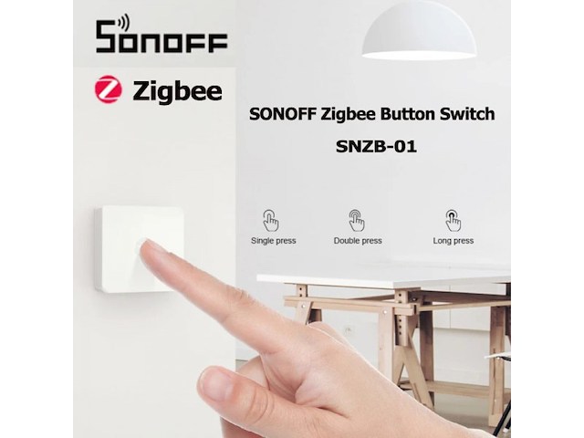 SONOFF SNZB-01 zidni/desktop prekidač