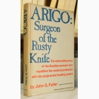 Arigo: Surgeon of the Rusty Knife