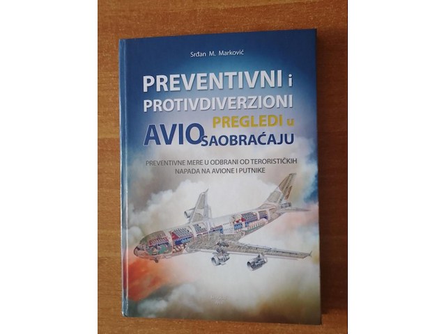 Preventivni i protivdiverzioni pregledi - Srđan Markovi