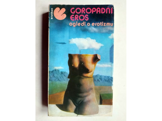 GOROPADNI EROS - OGLEDI O EROTIZMU