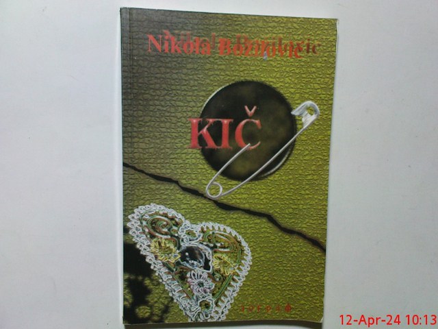 NIKOLA BOZILOVIC  - KIC