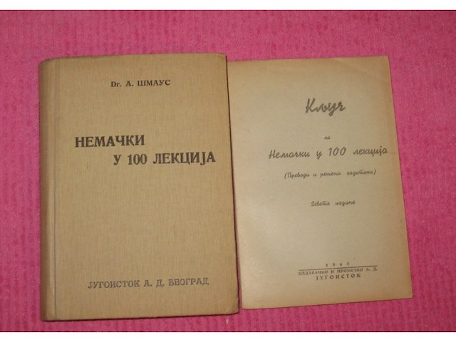 Dr A. Šmaus - NEMAČKI U 100 LEKCIJA. 1943. ODLIČNO!