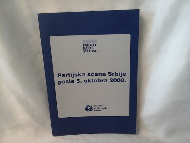 Partijska scena Srbije posle 5 oktobra 2000