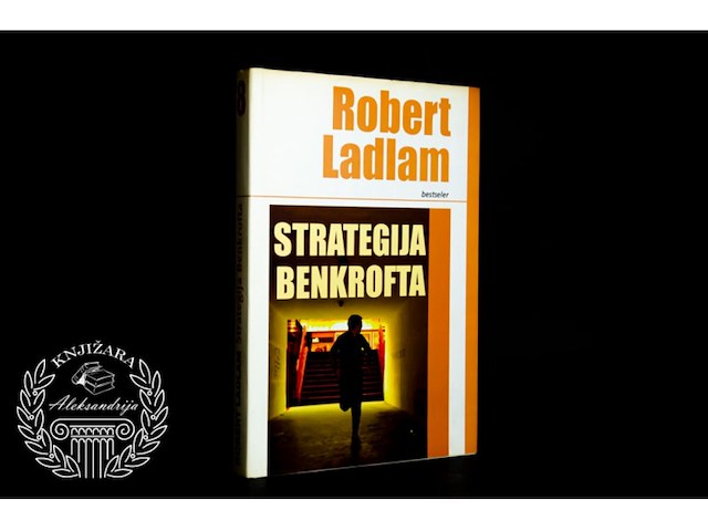 Robert Ladlam Strategija Benkrofta