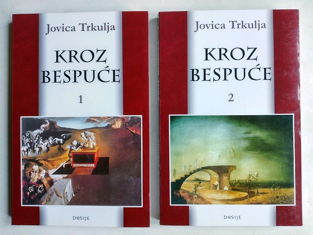 Jovica Trkulja, KROZ BESPUĆE 1 i 2