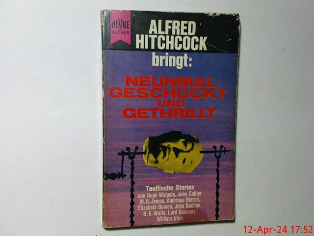 ALFRED HITCHCOCK - NEUNMAL GESCHOCKT UND GETHRILLT